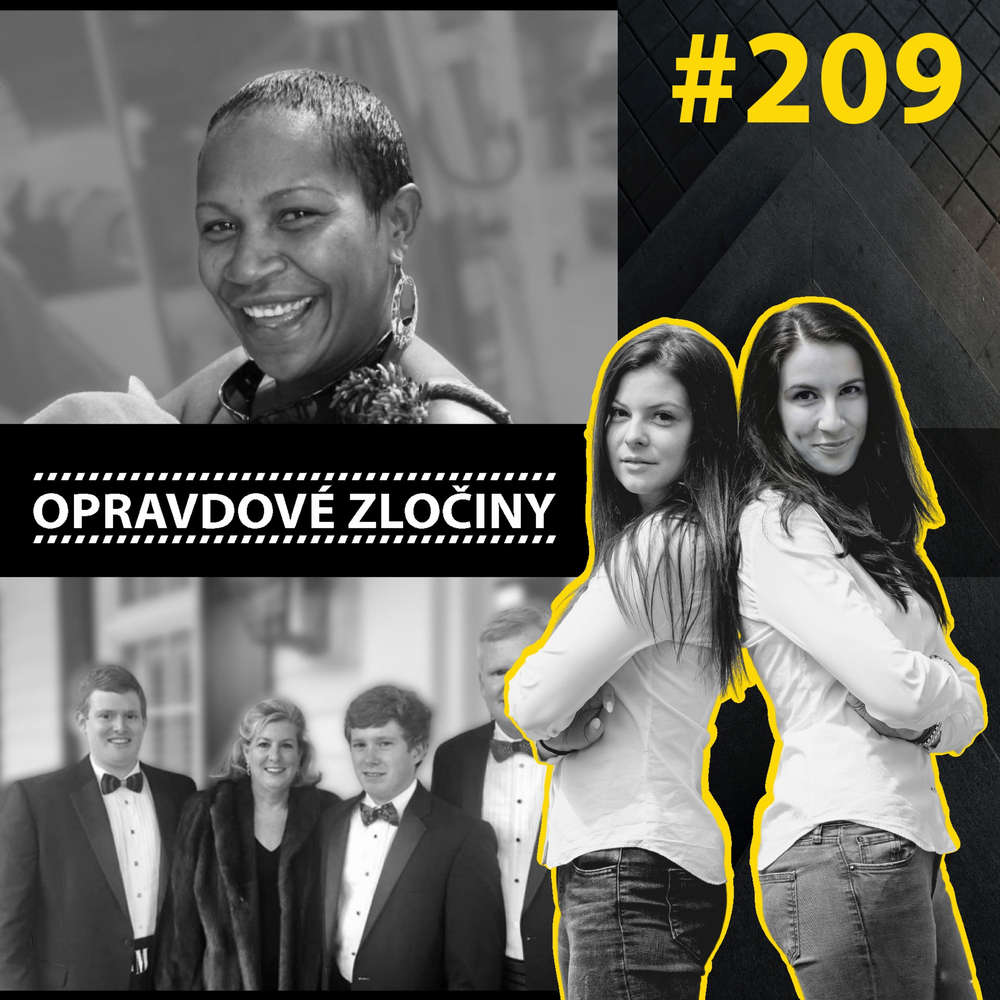 Epizóda #209 - Raina Thaiday & Rodina Murdaughových podcastu Opravdové ...