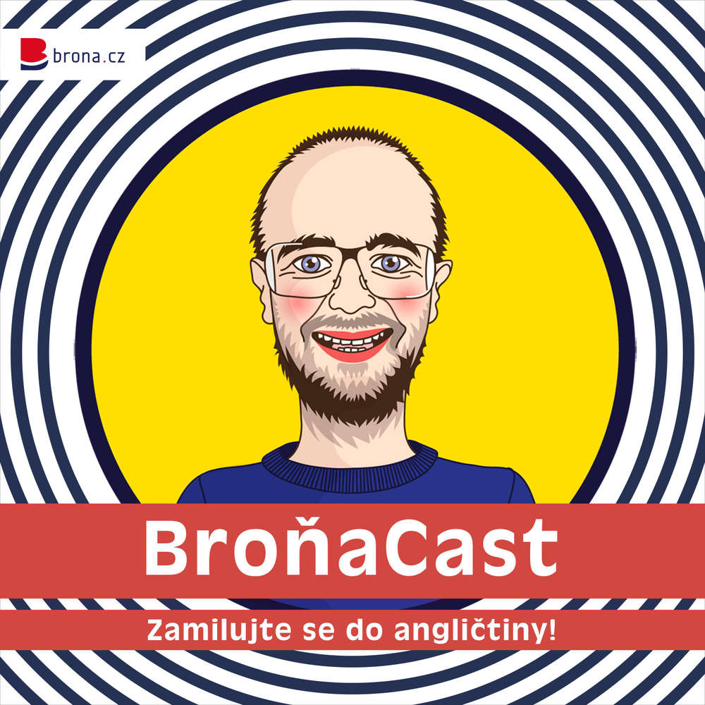 Epizoda BroňaCast 006 - Cestování, angličtina a komunikace na cestách ...